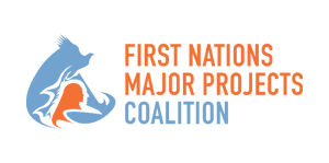 The First Nations Major Projects Coalition (FNMPC)Mokwateh & FNMPC ...