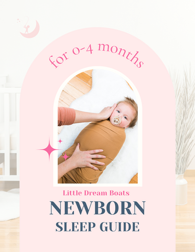 Newborn Sleep Guide | Little Dream Boats