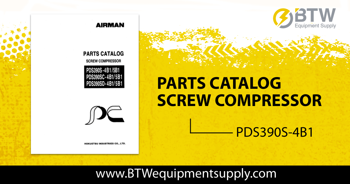 AIRMAN Air Compressor 390 CFM | PDS390S-4B1 Parts Manual
