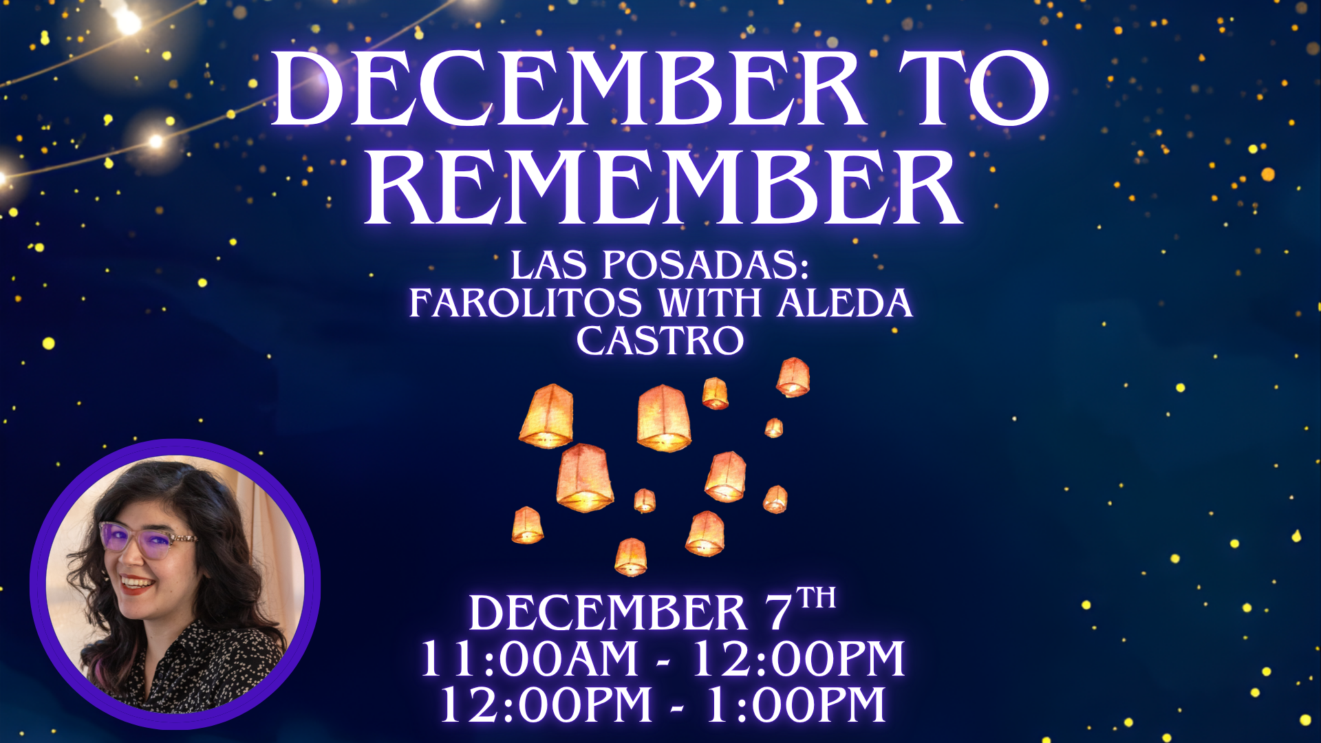 December to Remember: Las Posadas: Farolitos with Aleida Castro | Las Vegas NHM
