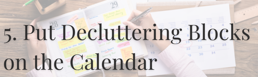 Step-by-Step, How to Make Your Custom Annual Decluttering Plan