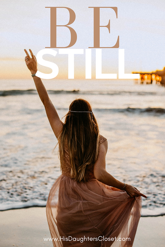 5 ways to Be Still