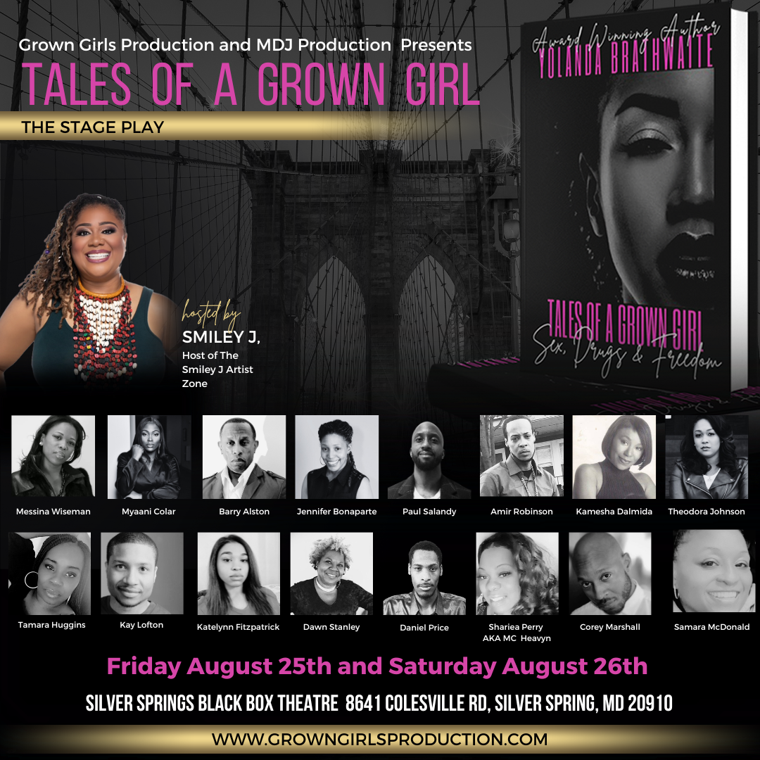 Tales Of A Grown Girl Stage Play 8/25/23 | growngirls