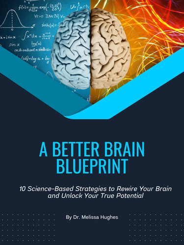 A Better Brain Blueprint (e-Book) | Neuro Nugget