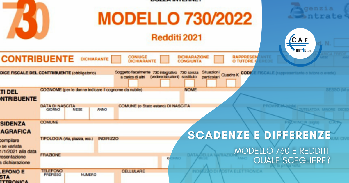 Modello 730 e Modello Redditi: scadenze e differenze