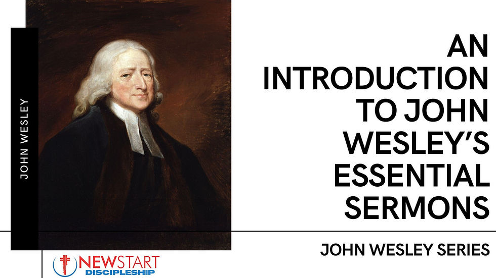 An Index of John Wesley's Essential Sermons in Today's English