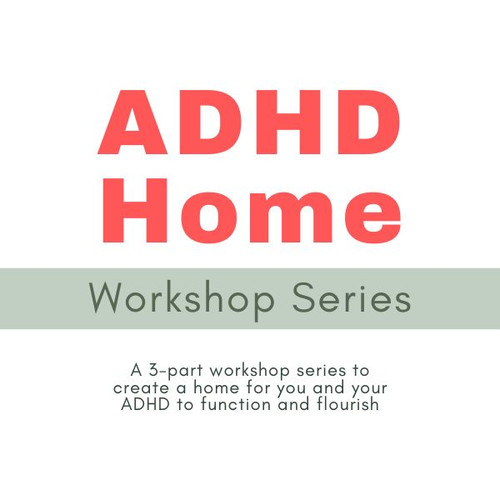 How to Create an ADHD Home | Honey Lune Hivery