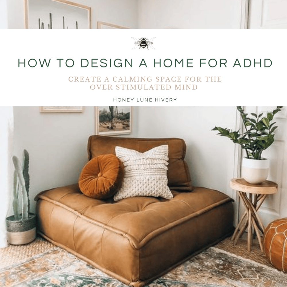 How to Design a Home for ADHD