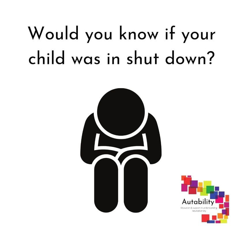 Would you know if your child was in shutdown?