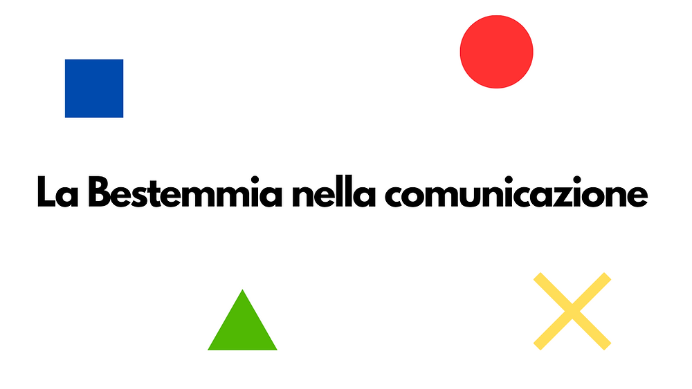 Bestemmia nella Comunicazione