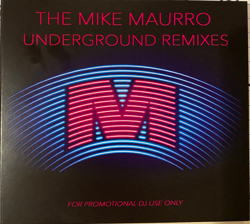 The Mike Maurro Underground Remixes (2 x CDr) | Brooklyn Queens