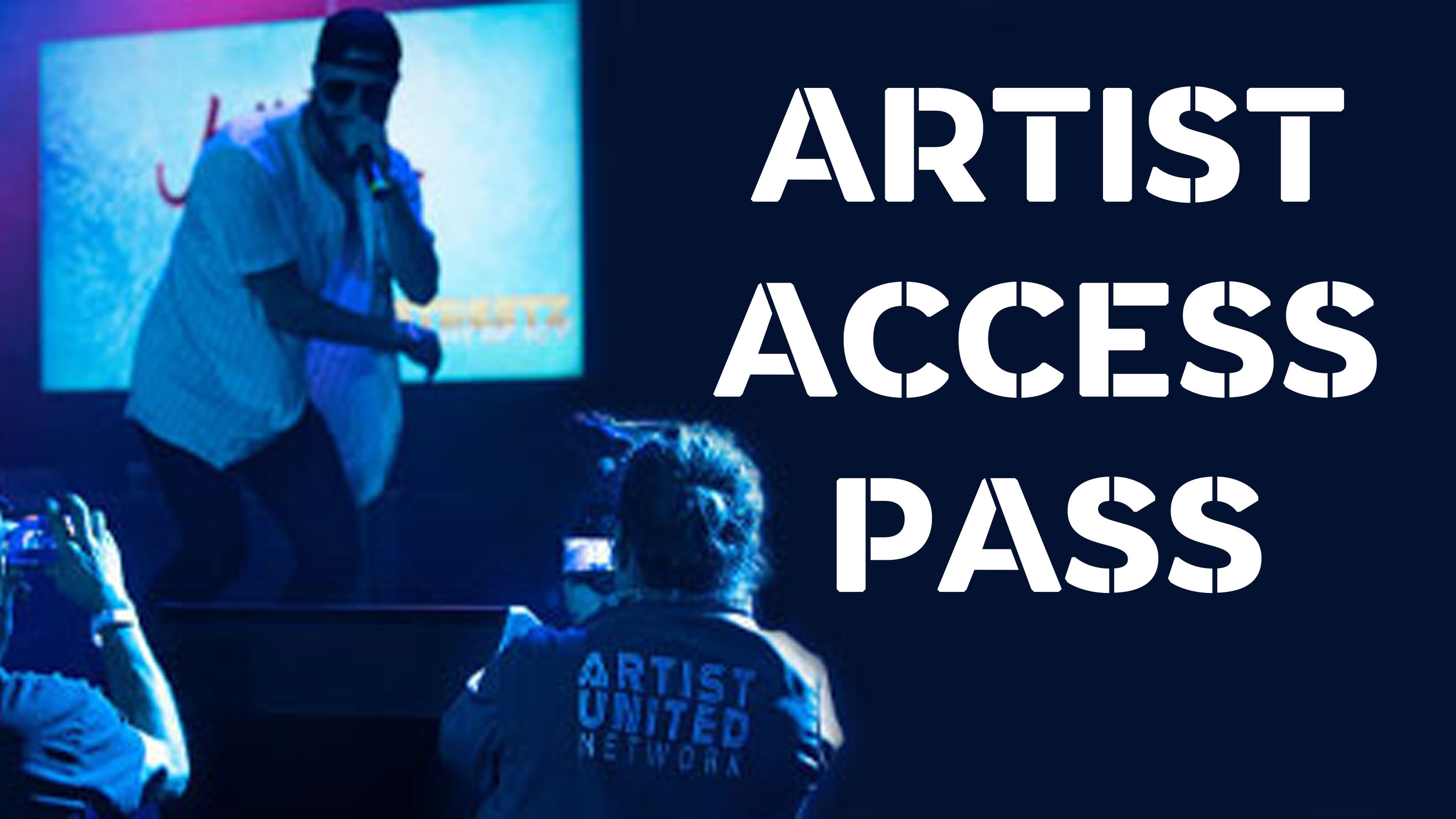 ARTIST ACCESS PASS | The Artist United Network