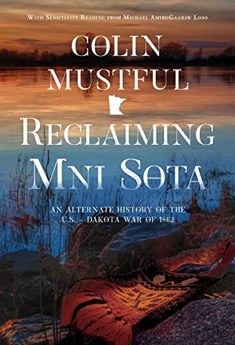 Reclaiming MniSota | Beltrami County Historical Society