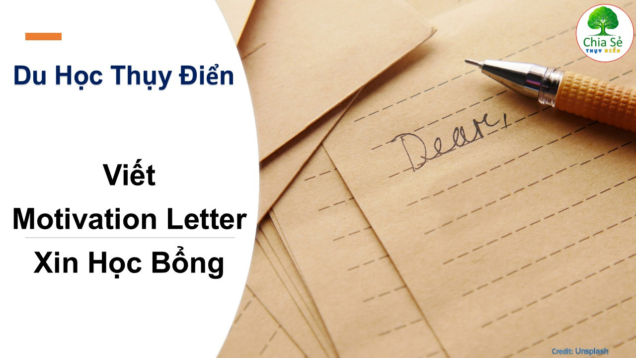 Viết Motivation Letter Xin Học Bổng: Kinh Nghiệm Thực Tế & Những Lỗi ...