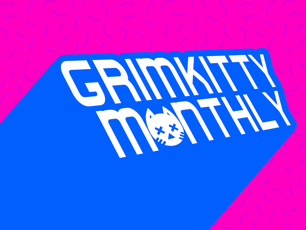 GRIMKITTY Monthly - May 2025