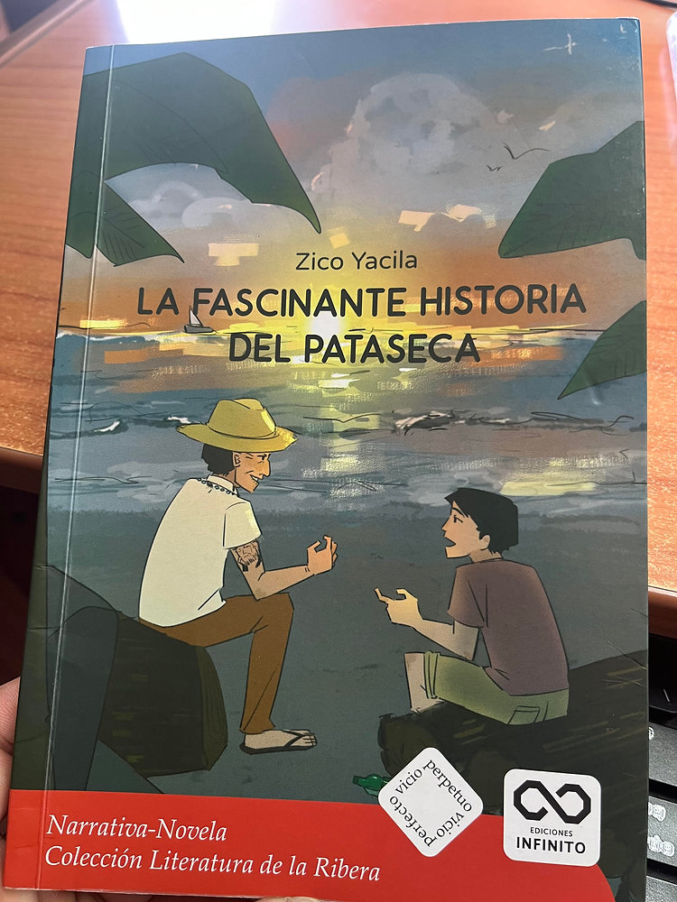 RESEÑA DEL LIBRO "LA FASCINANTE HISTORIA DEL PATASECA" DE ZICO YACILA