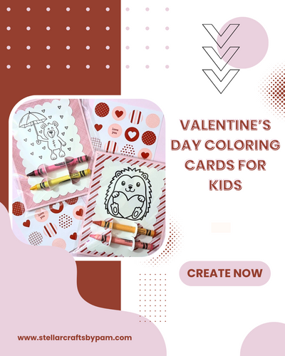 Valentine's Day Coloring Cards for Kids | StellarCraftsByPam