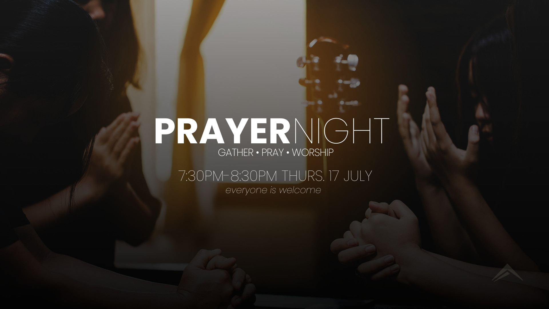 Prayer Night - 17 July 2025 | Peak Vision Church