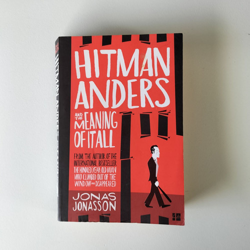 Hitman Anders and the Meaning of It All | Birch Books