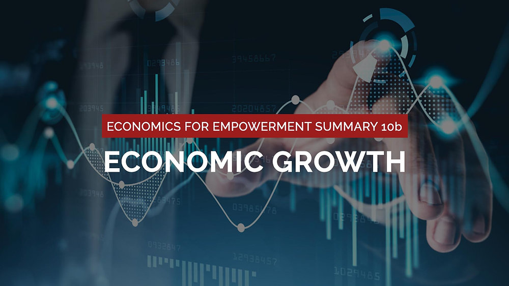 10b: Economic Growth