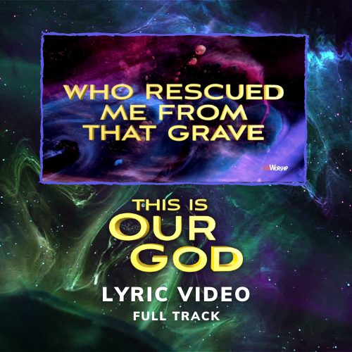 This Is Our God: Lyric Video with Full Track | CMWorship