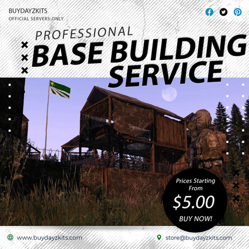 BASE BUILDING SERVICE | Buy Dayz Kits