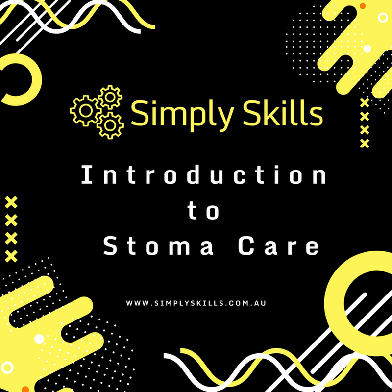 Introduction to Stoma Care | Simply Skills