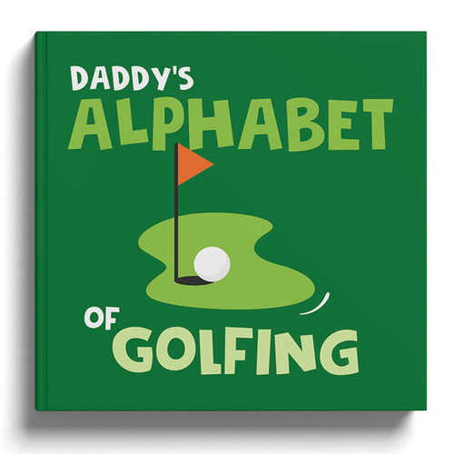 Daddy's Alphabet of Golfing