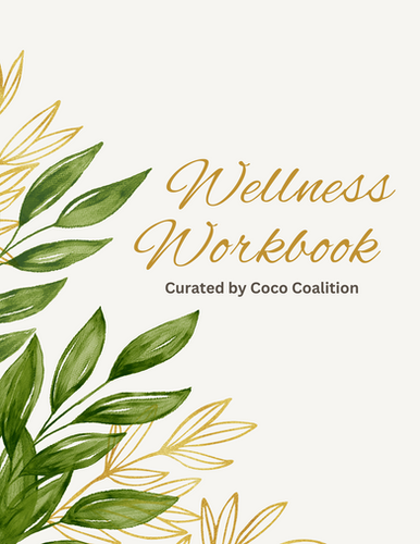 Coco Wellness Workbook | Coco Coalition