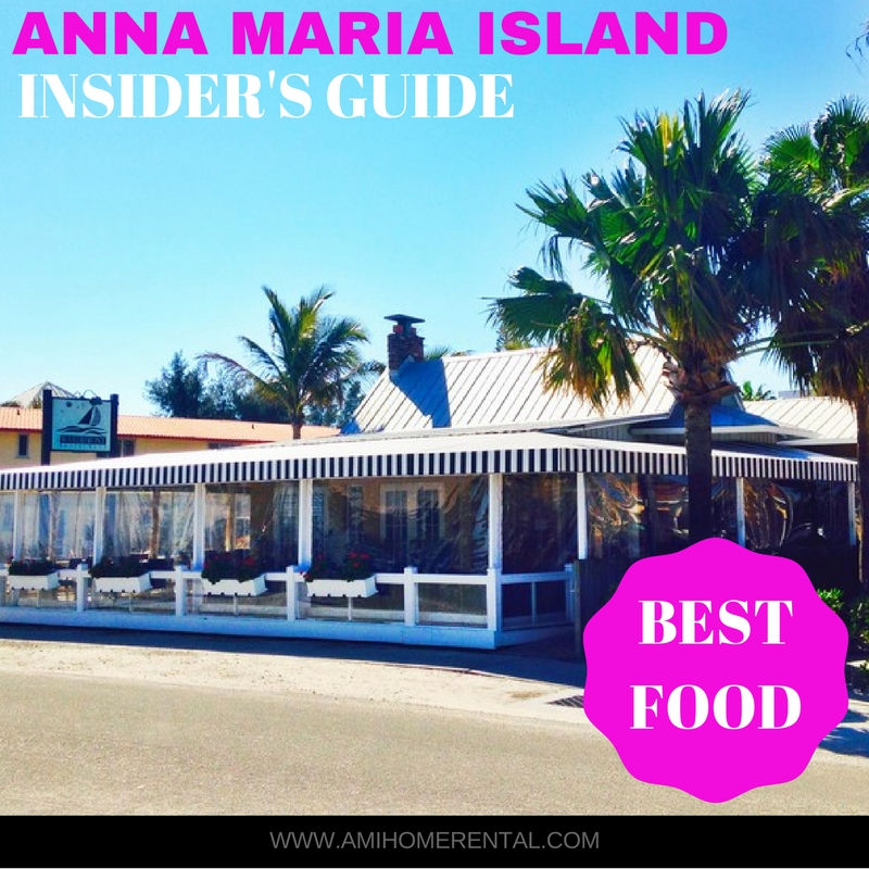 Top 10: Best Restaurants - Anna Maria Island INSIDER'S GUIDE