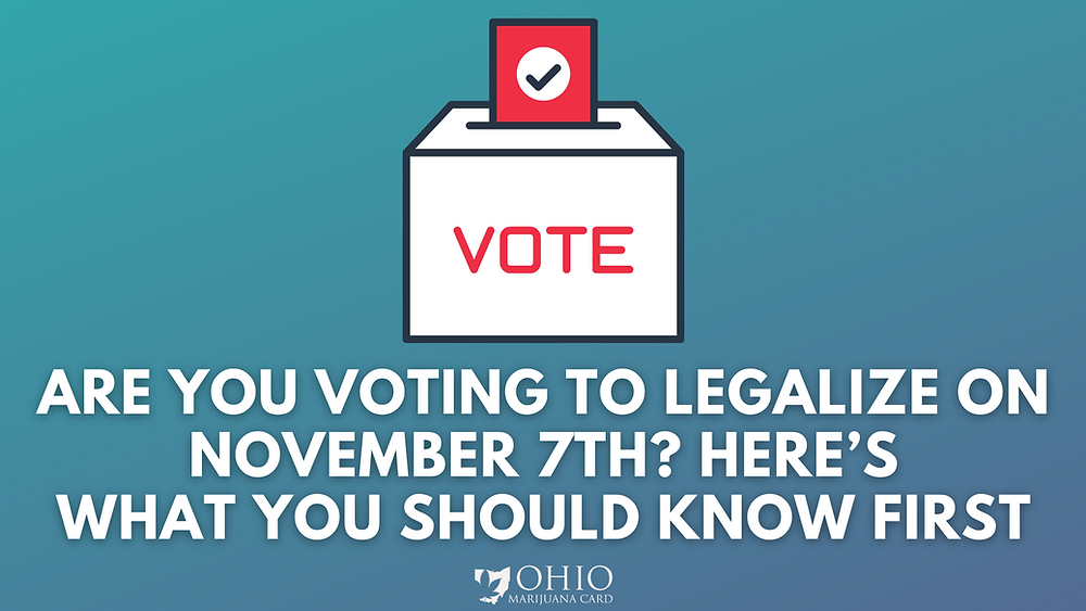 Are You Voting to Legalize Marijuana on November 7th? Here’s What You ...