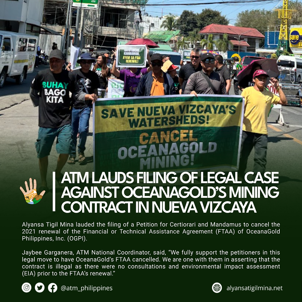ATM lauds filing of legal case against OceanaGold’s mining contract in ...