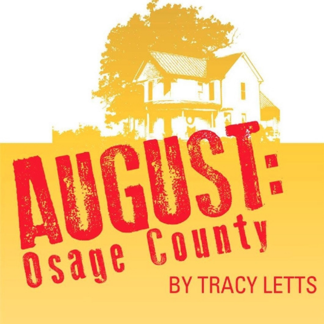 August: Osage County | Little Theatre