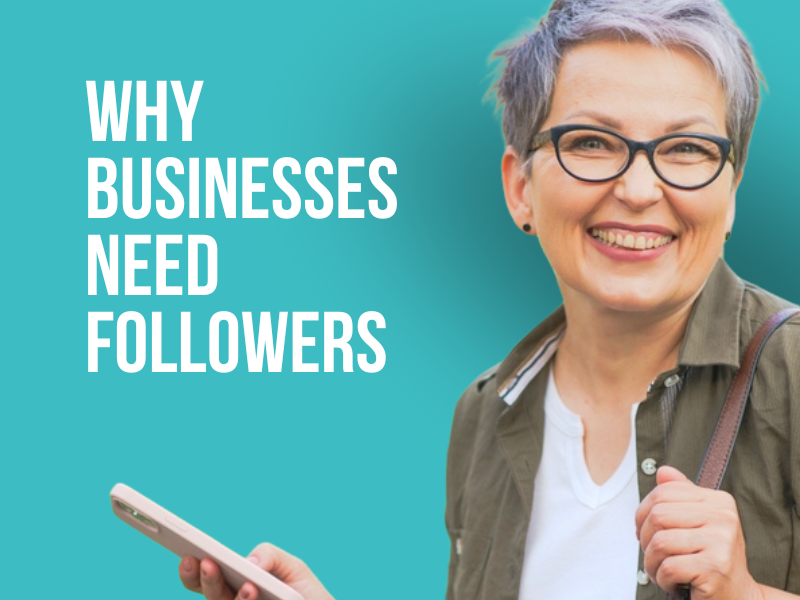 Why Social Media Followers Actually Matter for Your Business Why Social Media Followers Actually Matter for Your Business