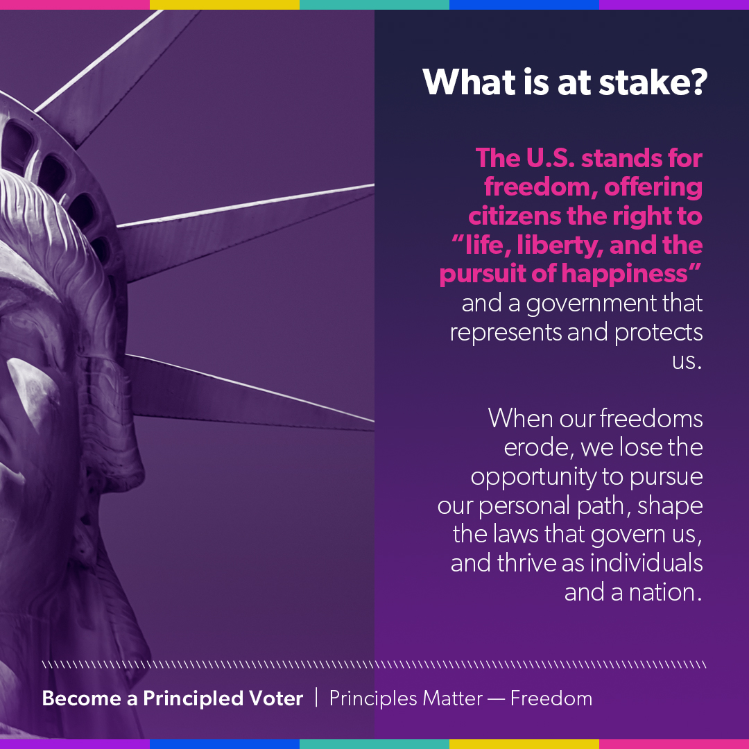 Principles Matter — Freedom