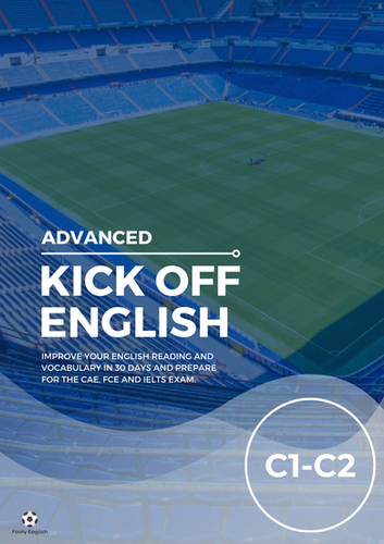 Kick off English: Advanced - C1-C2 | Footy English