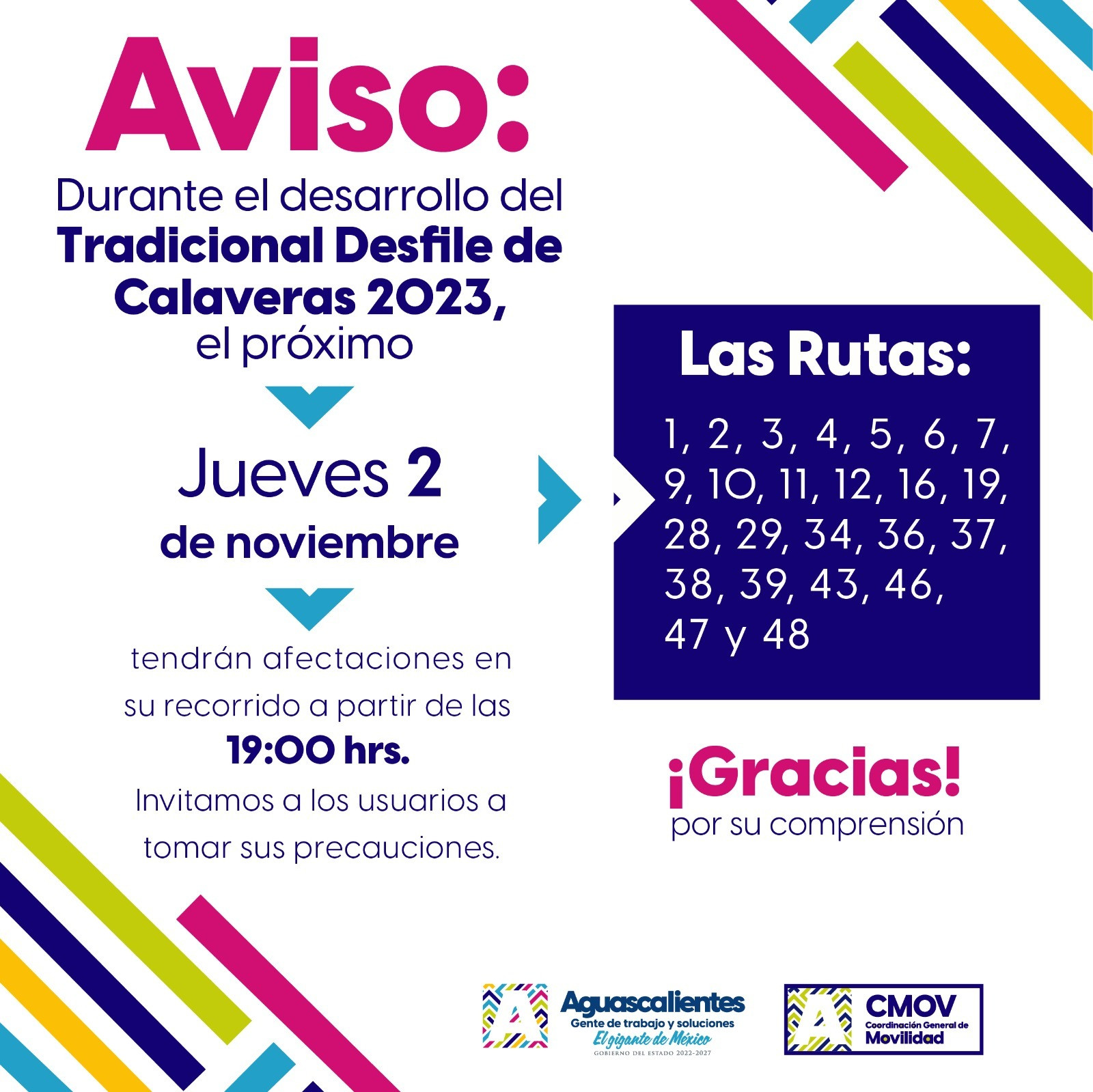 ALGUNAS RUTAS DE CAMIÓN CAMBIARÁN SU RECORRIDO POR EL DESFILE DE CALAVERAS