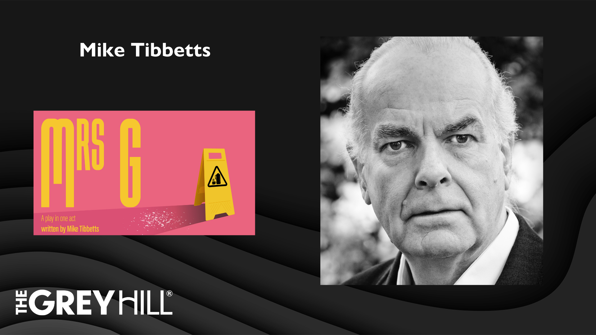 Mike Tibbetts | The Grey Hill