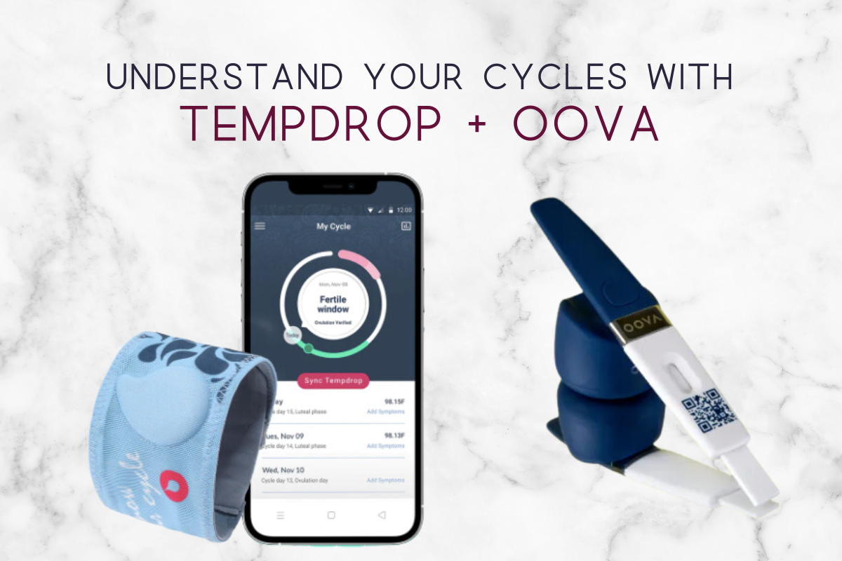 Master Your Menstrual Cycle with TempDrop and OOVA
