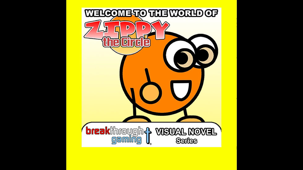 Welcome to the World of Zippy the Circle (Visual Novel) - Walkthrough | Trophy Guide