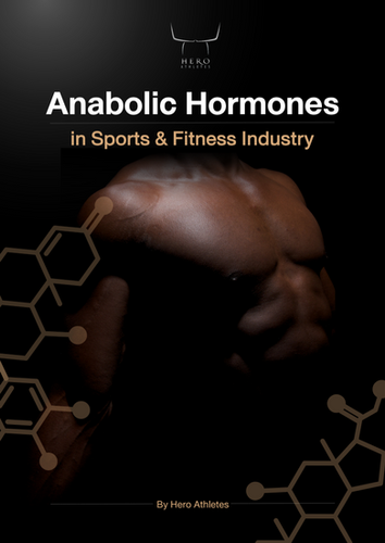 Intro to Anabolic Hormones in Sports and Fitness Industry | Hero Athletes