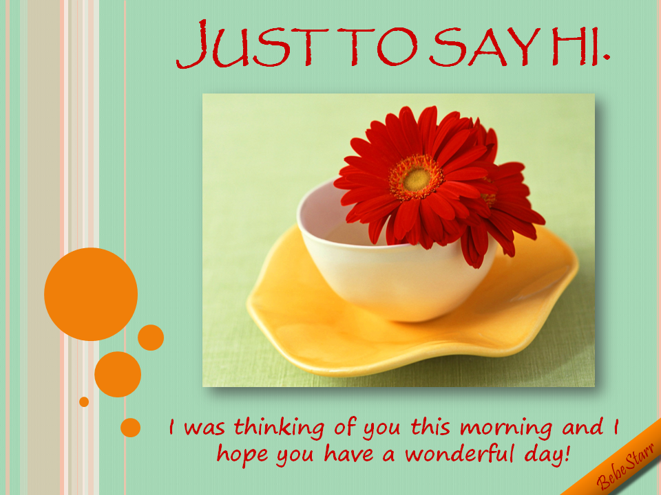 GALLERY - pg 9 (Good Morning Ecards) | Ecards Designed by BebeStarr