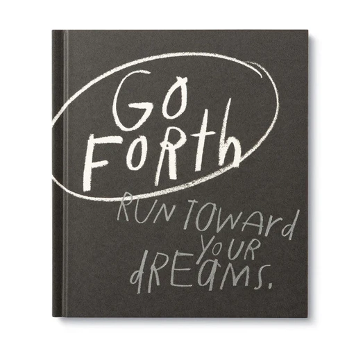 Go Forth – Motivational Book About Running Toward Your Dreams for Teens ...
