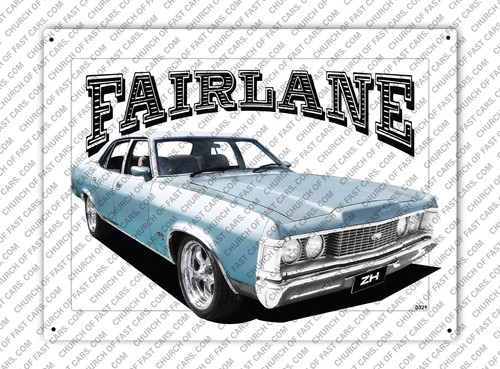TIN SIGN TO SUIT FORD ZH FAIRLANE ENTHUSIASTS | Classic Collector