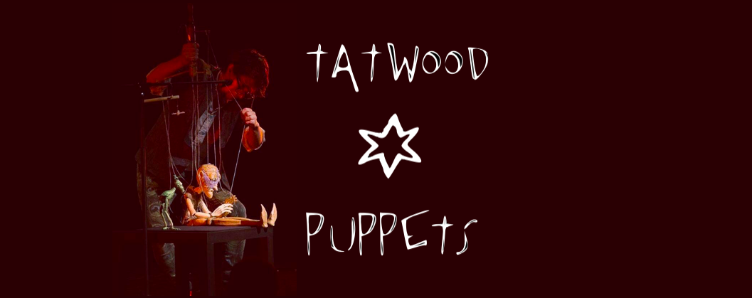 Tatwood Puppets
