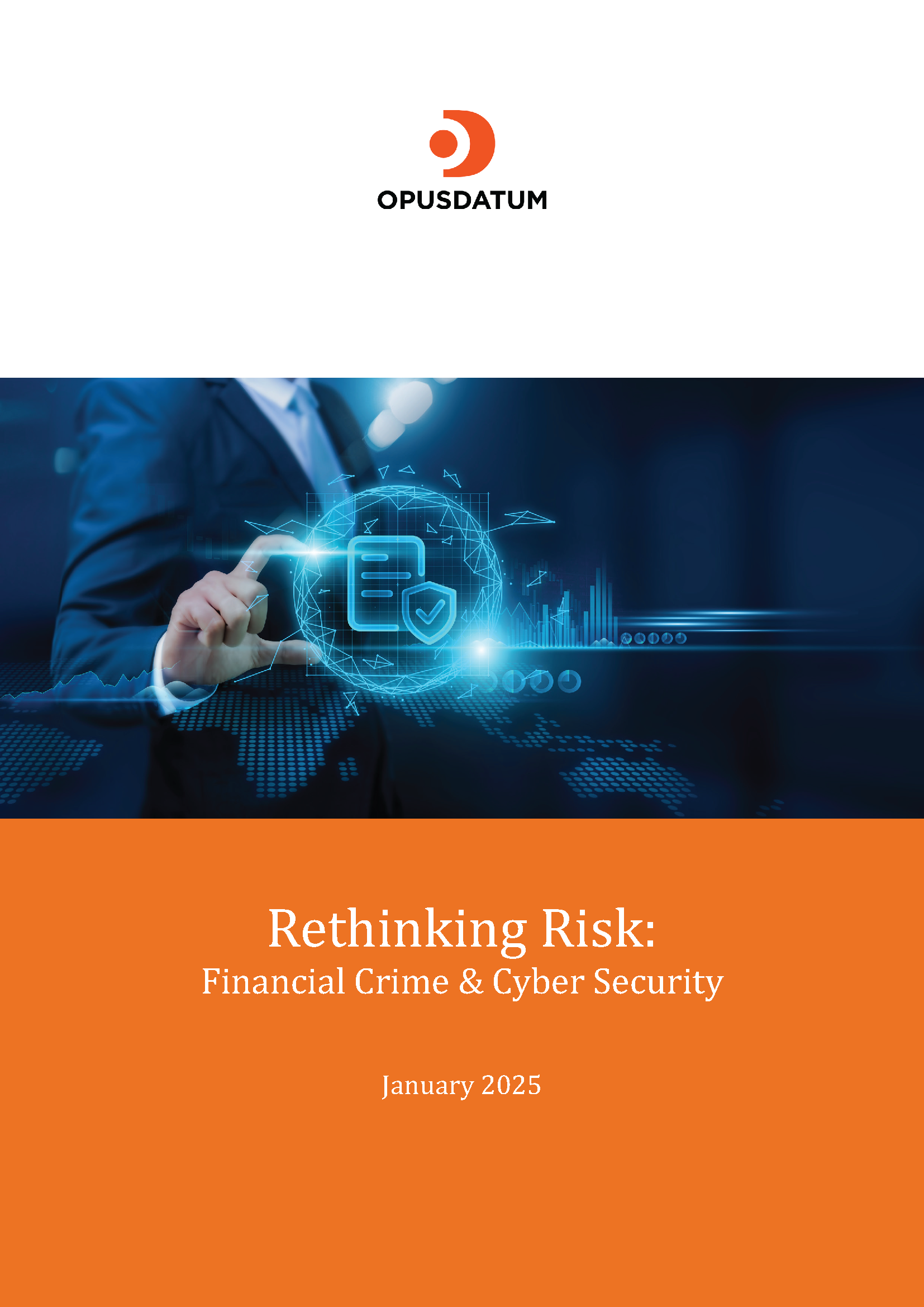 Rethinking Risk: Financial Crime & Cyber Security | opusdatum
