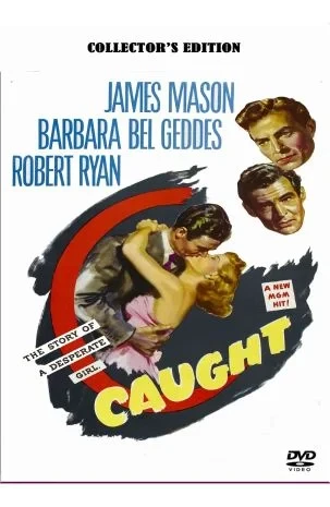 Caught (1949) Dvd Collector’s Edition | Classic Movies Etc