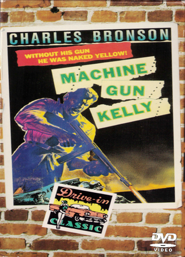 Machine Gun Kelly Charles Bronson DVD | Classic Movies Etc