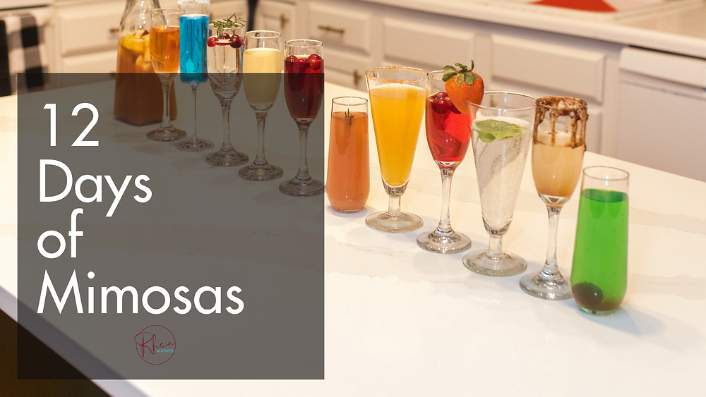 12 Days of Mimosas