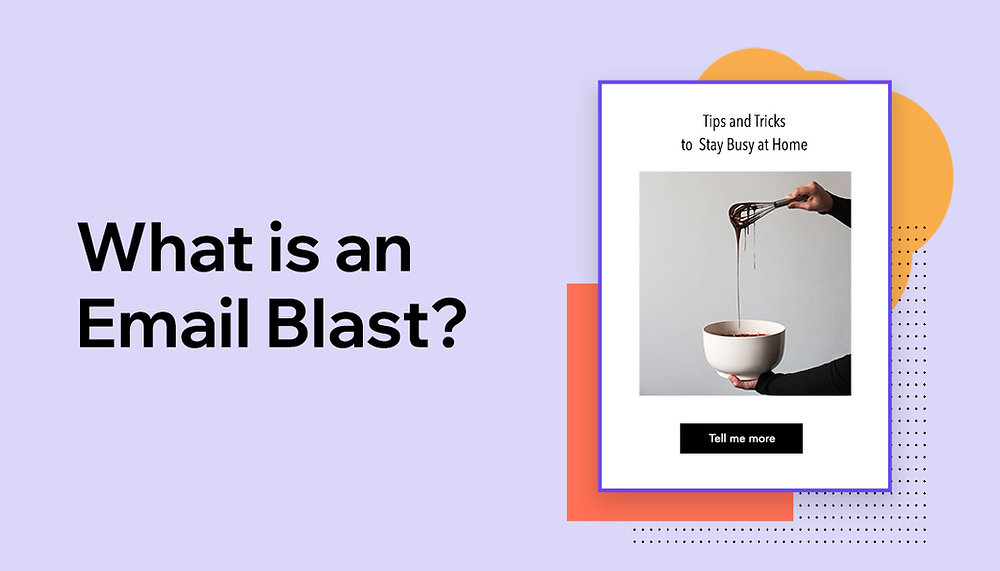 What Is an Email Blast and How to Do It Right